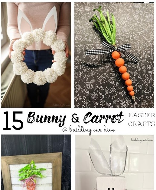 15 Bunny & Carrot Easter Crafts