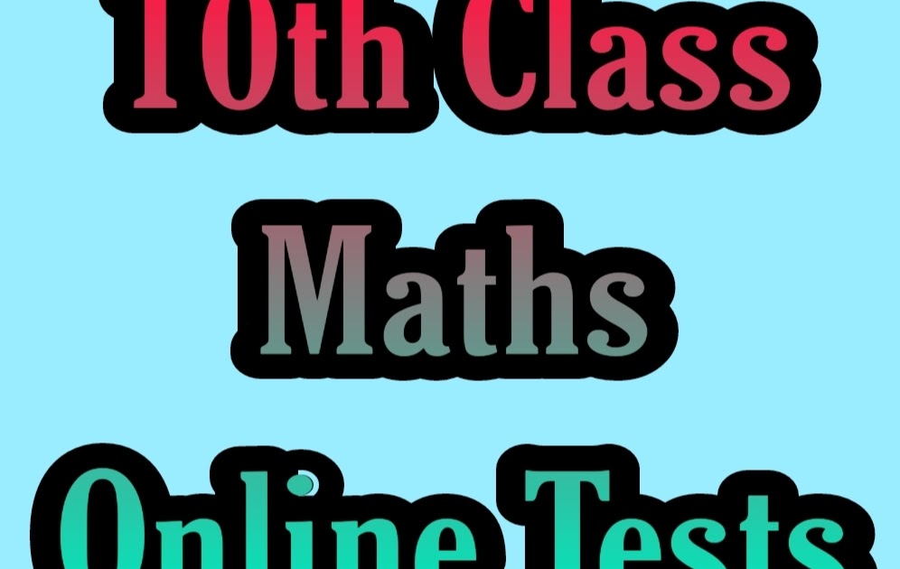 10th Class Maths Online Spl Tests 2020 Chapter Wise Online Exam 10th Class Maths Online Spl Tests 2020 Chapter Wise Online Exam