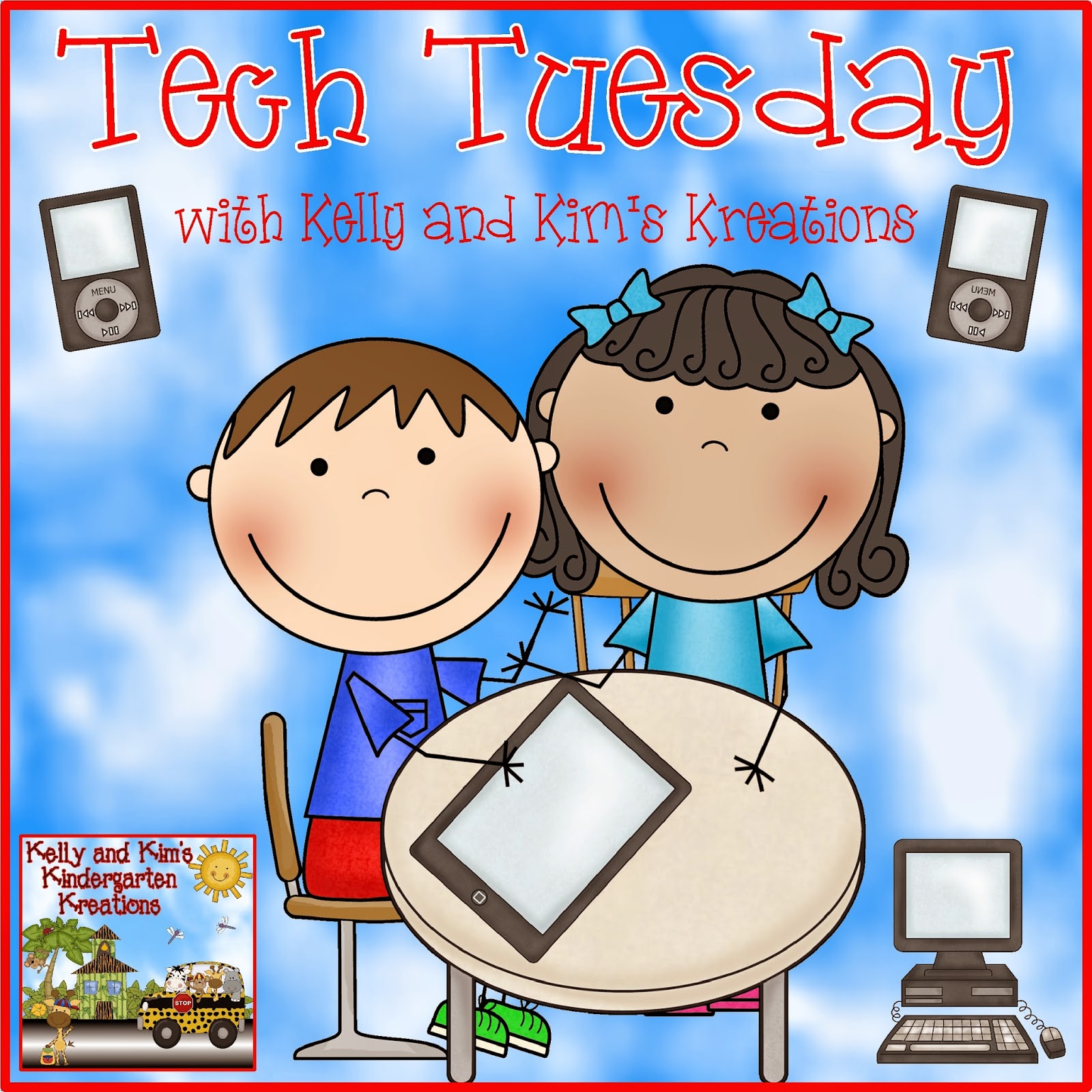 Kelly and Kim's Kindergarten Kreations: Tech Tuesday Class Dojo