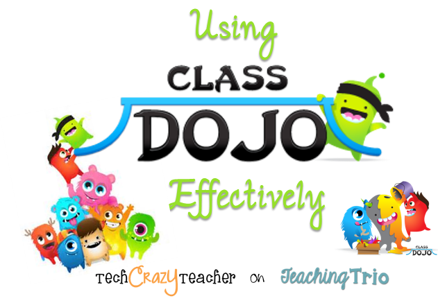 Teaching Trio: Using ClassDojo Effectively