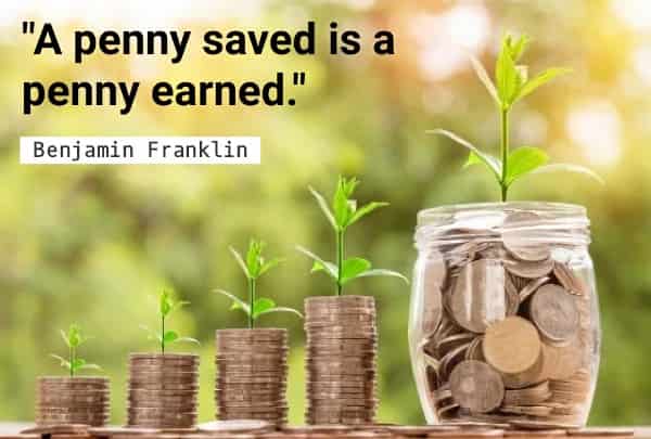 A Penny Saved Is A Penny Earned Quote