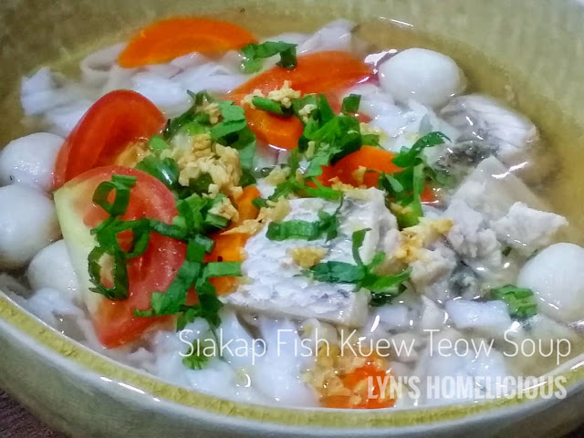 Siakap Fish Kuew Teow Soup | LYN'S HOMELICIOUS