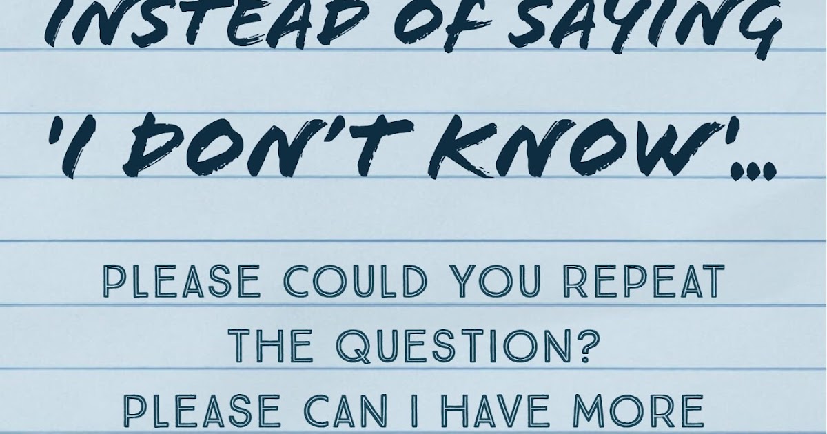Poster: What To Say Instead of I Don't Know |Aidan Severs - An ...