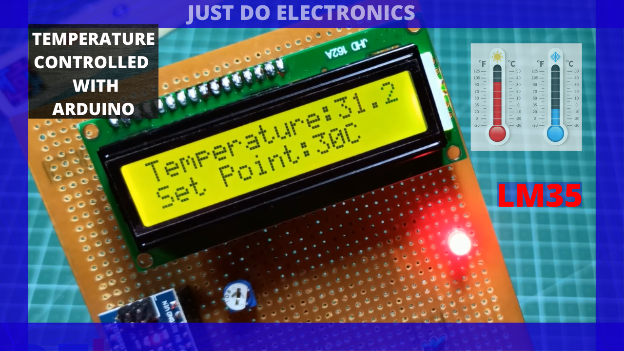 Temperature Controlled With LM35 Sensor Or Arduino
