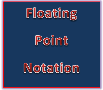Floating Point Notation - KnowFact