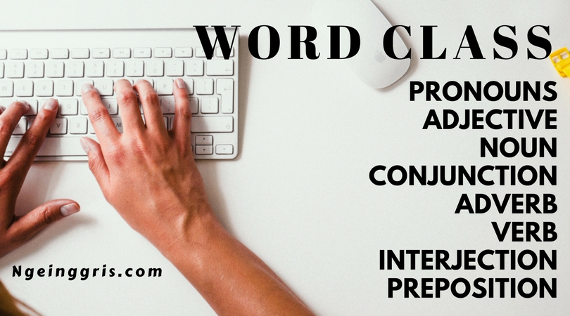 8 PARTS OF SPEECH LENGKAP YANG PERLU KAMU KETAHUI #1 - NgeInggris