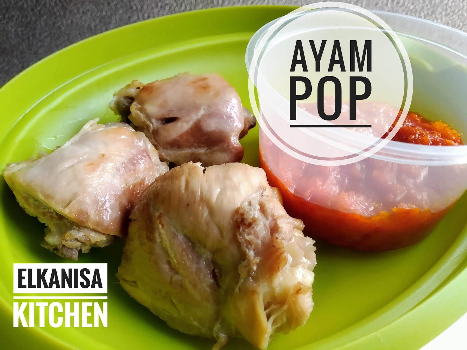 Resep Ayam Pop Mudah dan Lezat