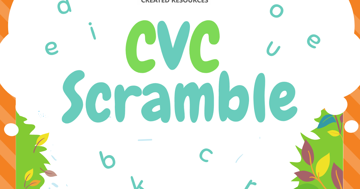 CVC Scramble Worksheets