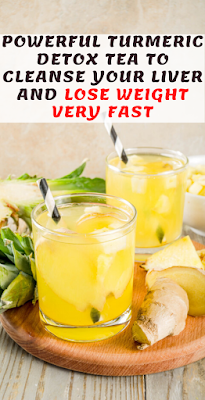 Powerful Turmeric Detox Tea To Cleanse Your Liver And Lose weight Very ...