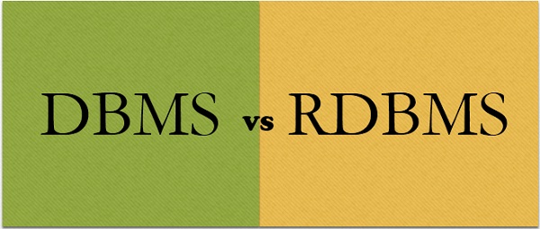 DBMS Vs. RDBMS