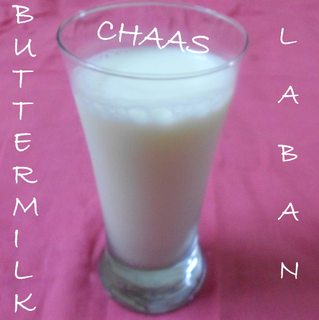 But for me nothing is perfect than glass of Chaas (India), Buttermilk ...