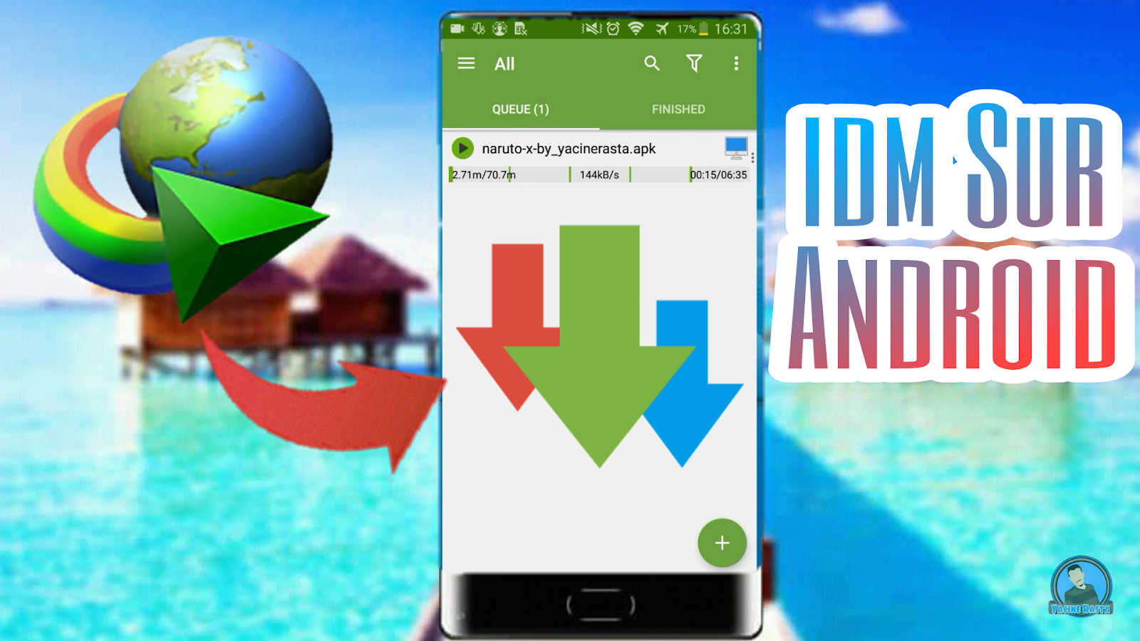 🔷Comment Avoir idm Sur Android|internet download manager sur Android ...