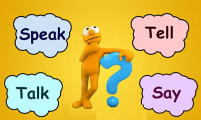 Grammar : Tell, Talk, Speak, Say | COBA BAHASA INGGRIS