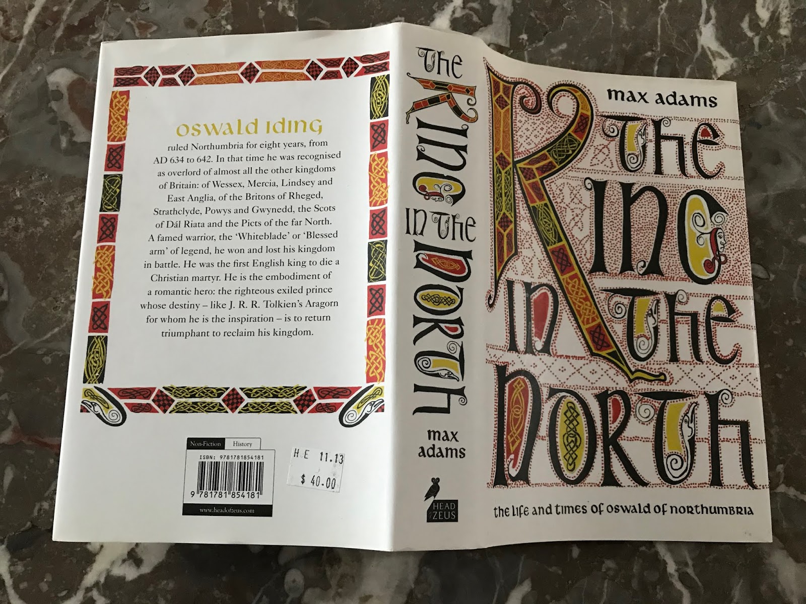 Happy Antipodean: Book review: The King in the North, Max Adams (2013)