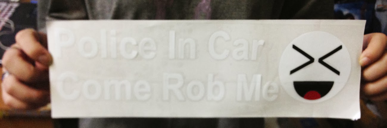 Car Window Sticker Decal - Police In Car Come Rob Me