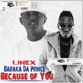 DOWNLOAD & LISTEN | LINEX feat. BARAKA DA PRINCE - BECAUSE OF YOU | NEW ...