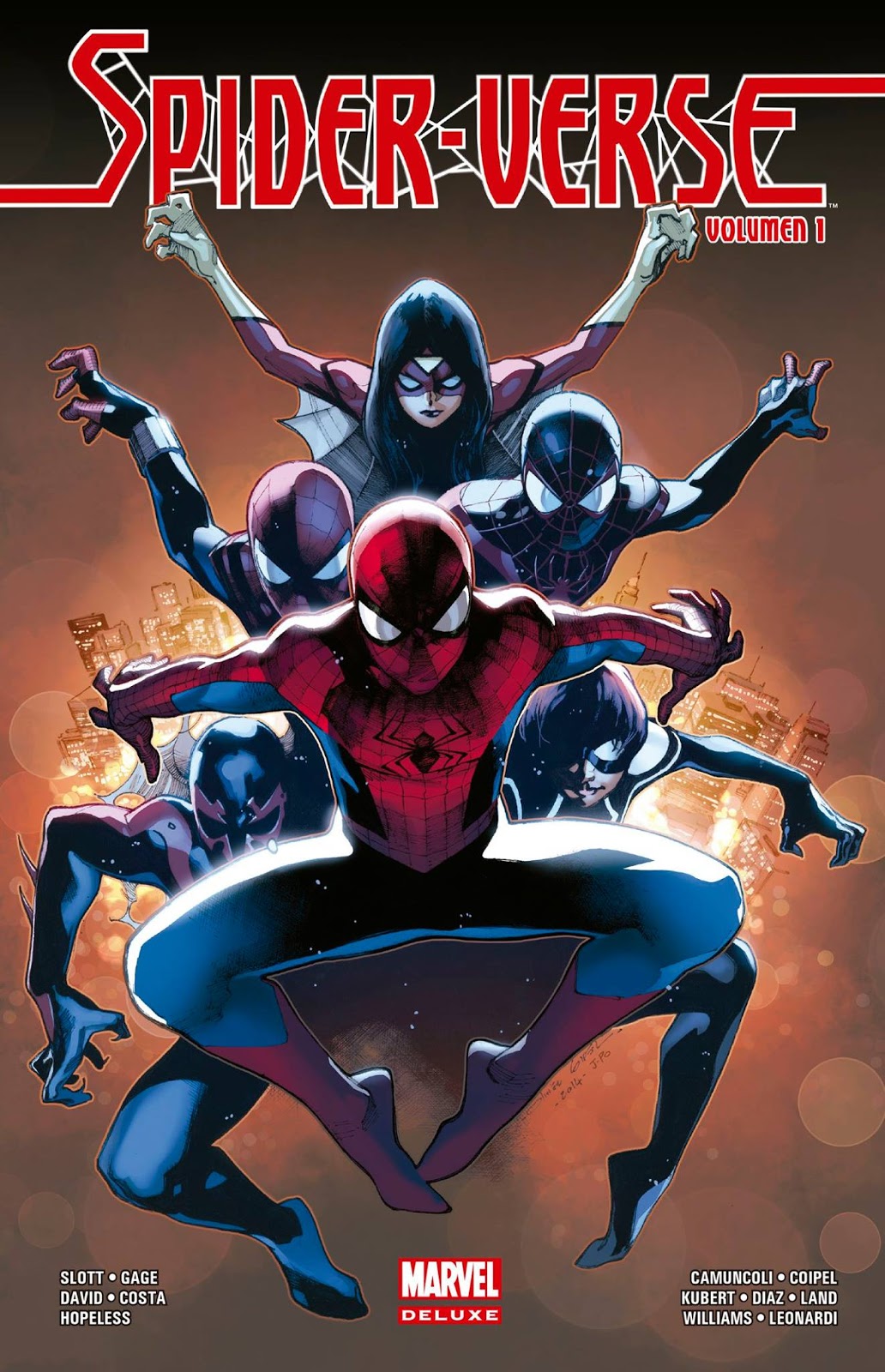 MARVELEANDO CON LOS HUEVONAZOS: Spider-Verse “DeLuxe” Vol 1, (Marvel ...