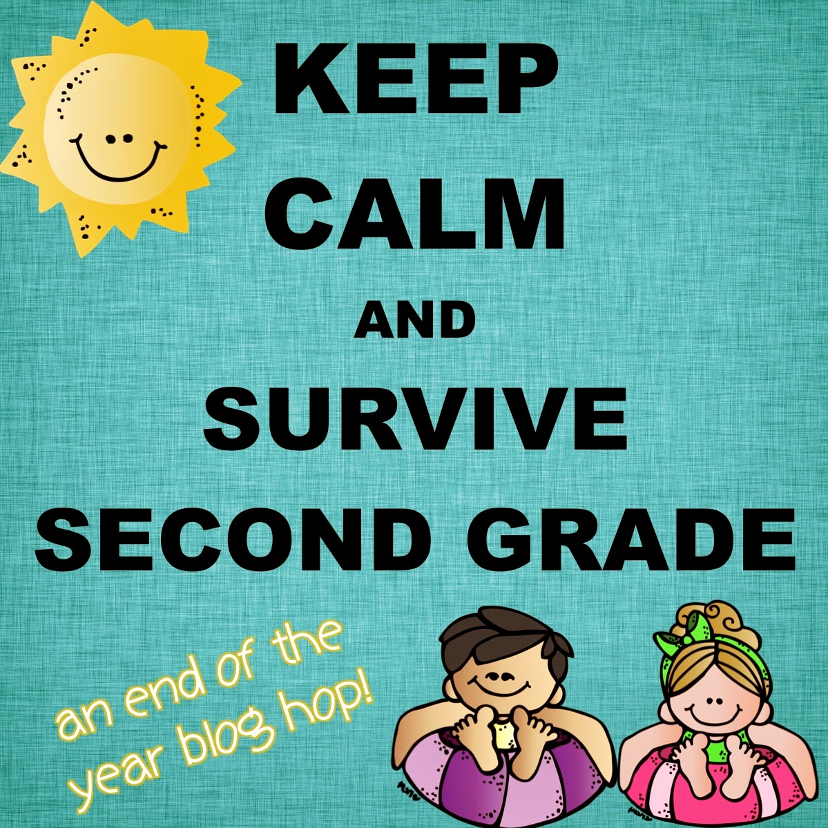 Keep Calm Survive Second Grade End Of The Year Blog Hop keep-calm-survive-second-grade-end-of-the-year-blog-hop