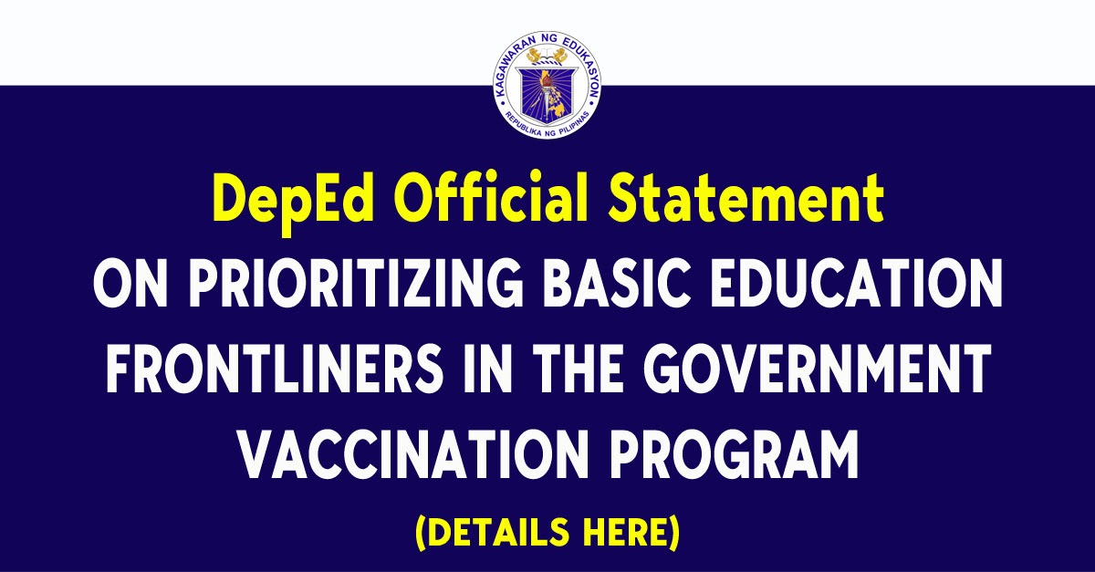 DepEd Official Statement on prioritizing Basic Education frontliners in ...
