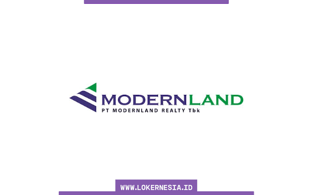 Lowongan Kerja PT Modernland Realty Tbk Tangerang Maret 2021 ...