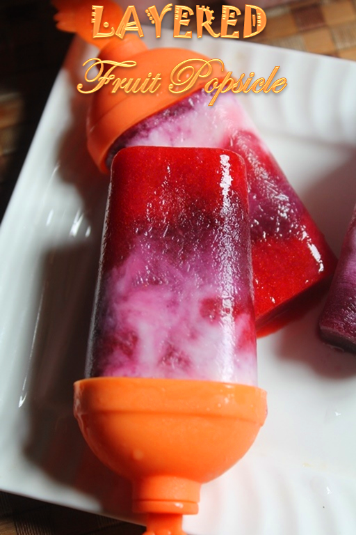 Layered Fresh Fruit Popsicles Recipe