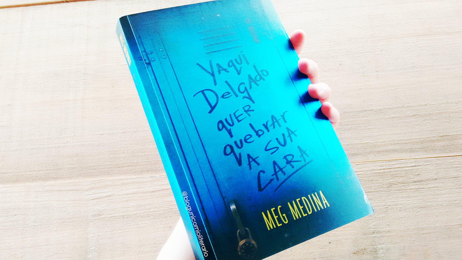 [RESENHA] Yaqui Delgado quer quebrar a sua cara - Meg Medina ...