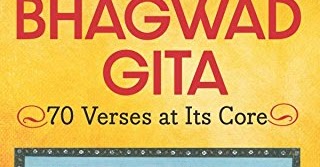 Book Review - The Essence of Bhagwad Gita - 70 Verses at Its Core by ...