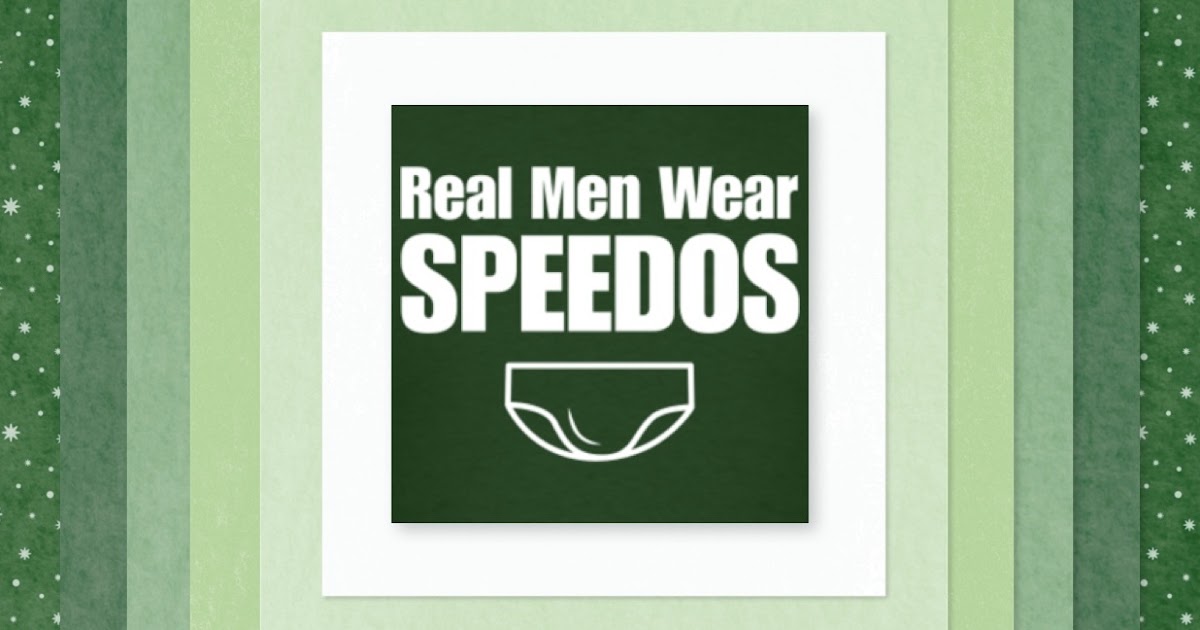 Speedo Musings: Real Men Wear Speedos