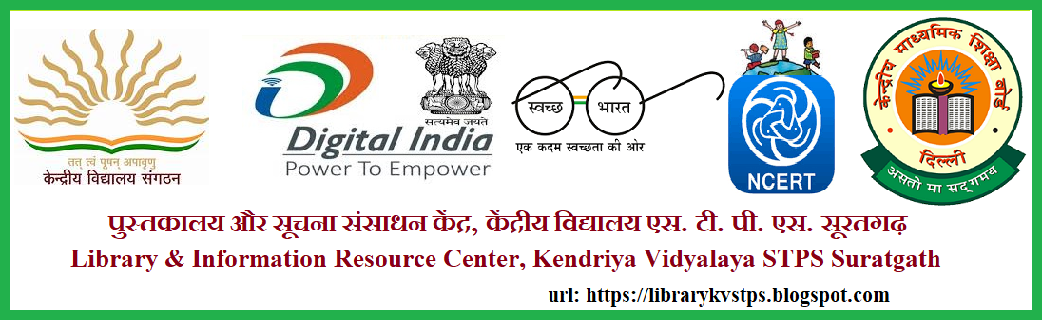 LIBRARY AND RESOURCE CENTER, KENDRIYA VIDYALAYA STPS SURATGARH ...
