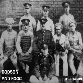 New Prog Releases: Dodson And Fogg "Derring Do"