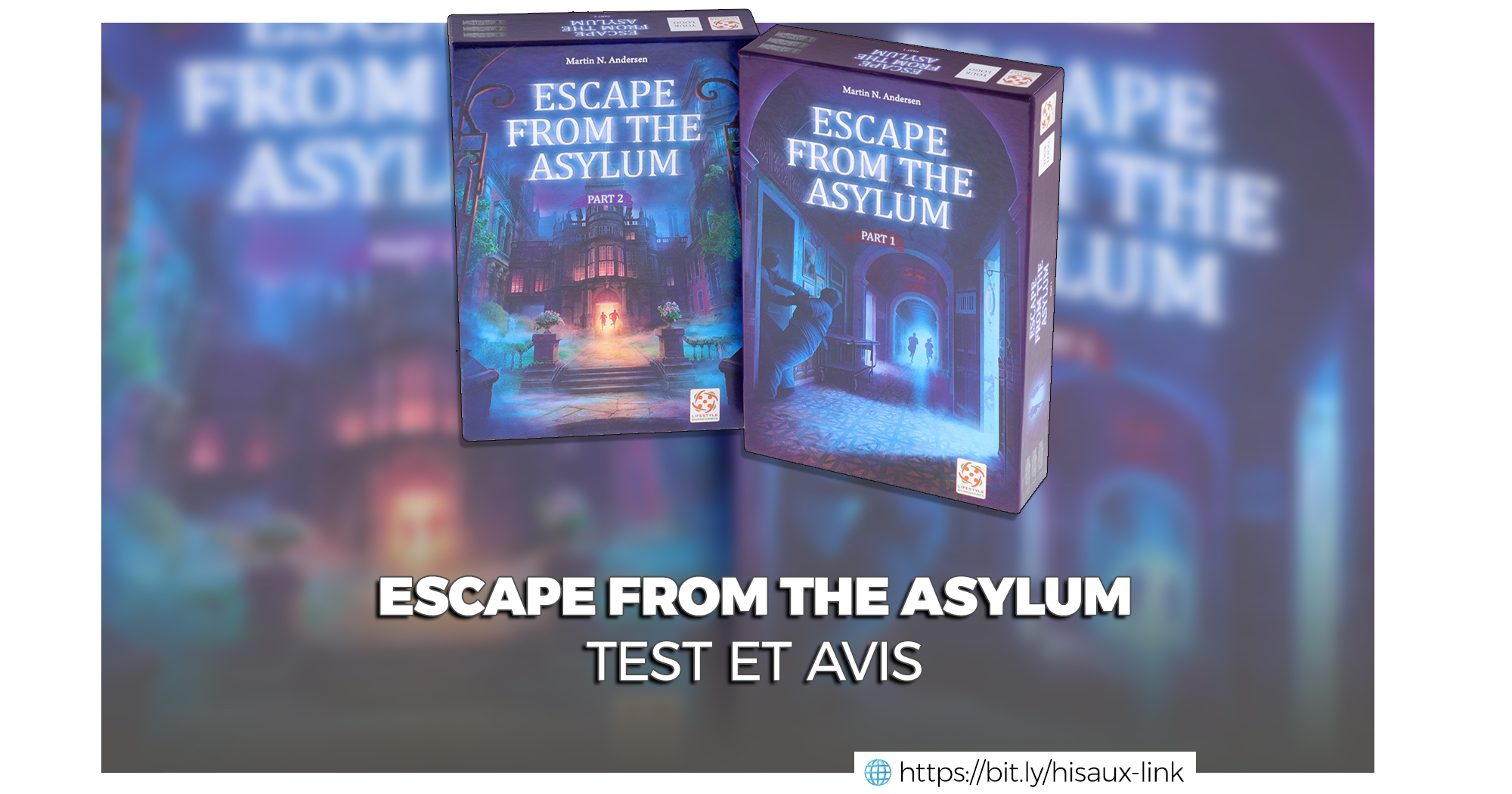 Escape from the asylum: Test et Avis