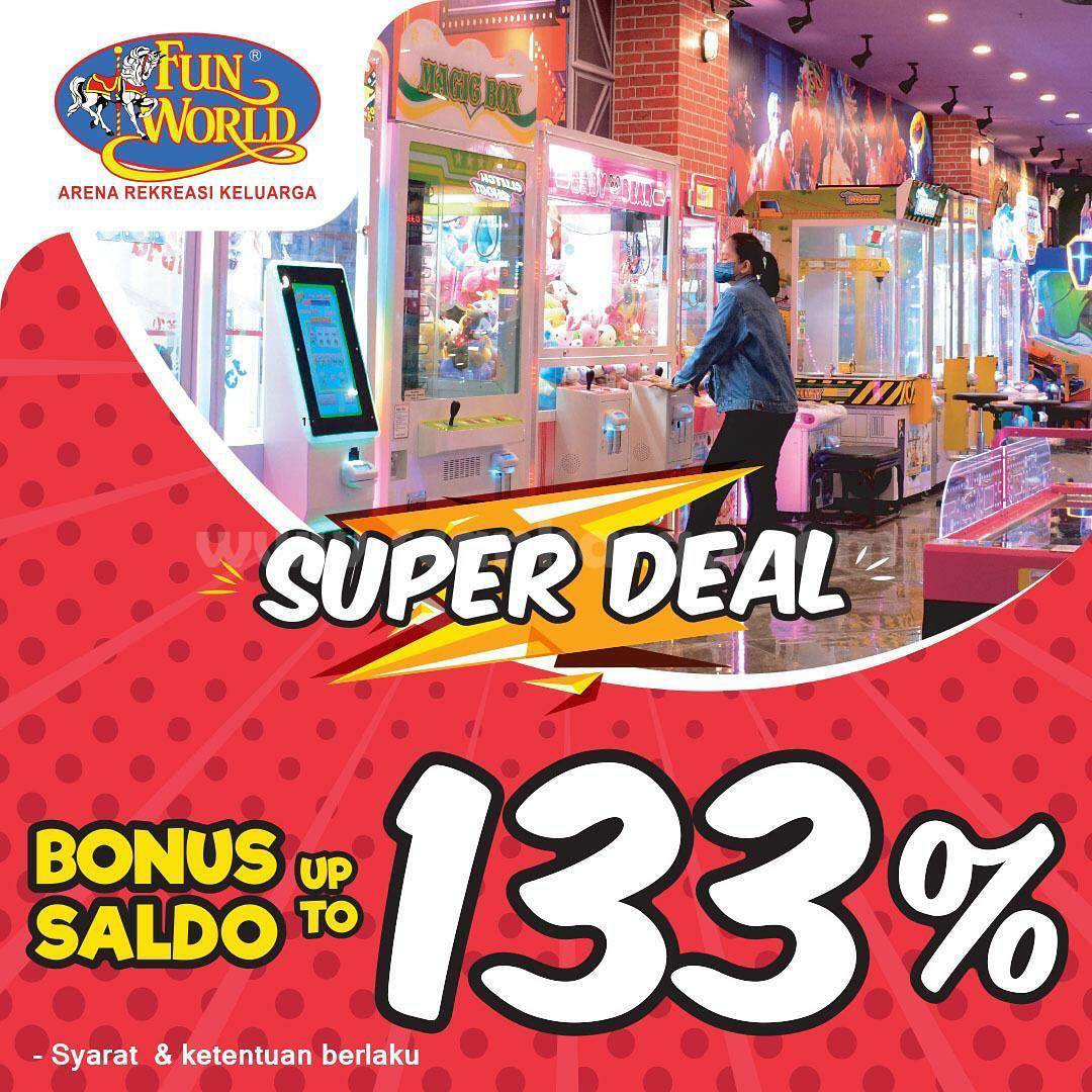 Promo Funworld Super Deal! Bonus Saldo Up to 133% - scanharga