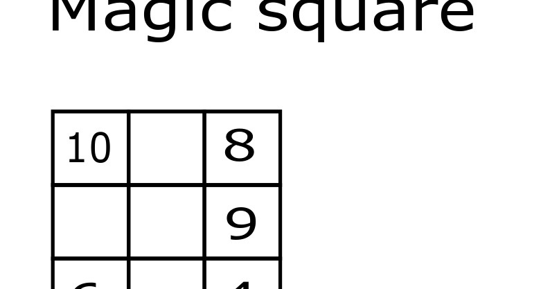 EARLY EDUCATION : Magic square
