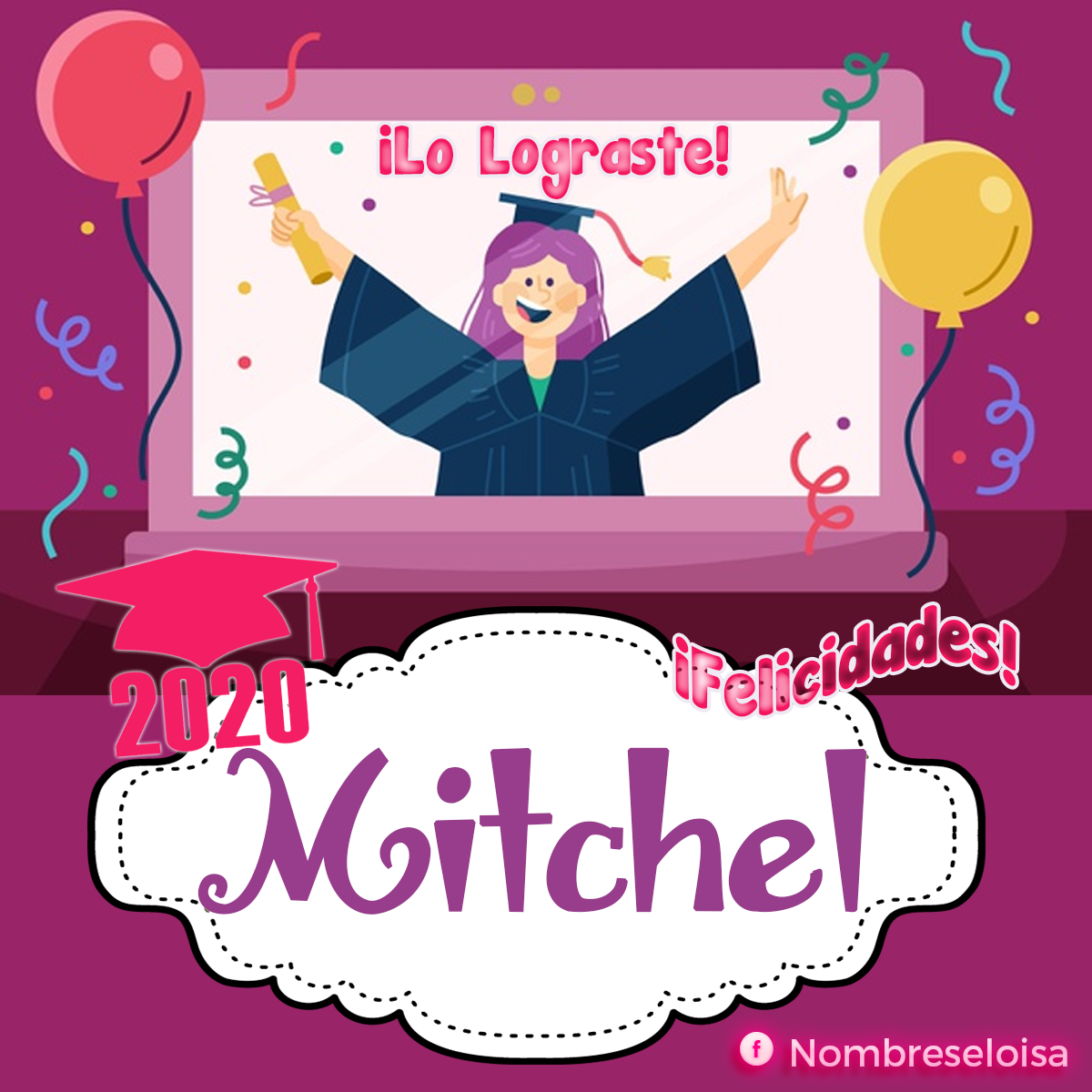 ¡Lo Lograste! graduación 2020