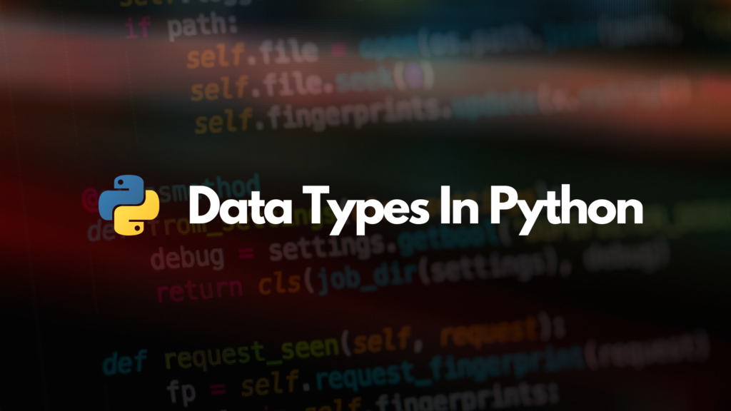 Datatypes in Python.