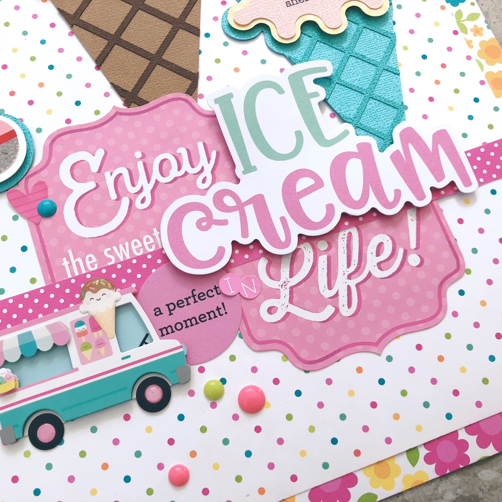 Doodlebug Design Inc Blog: Sweet Summer | Ice-Cream layout using cut ...