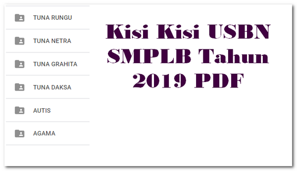 Kisi Kisi Soal USBN SMPLB Tahun 2019 - Administrasi Guru