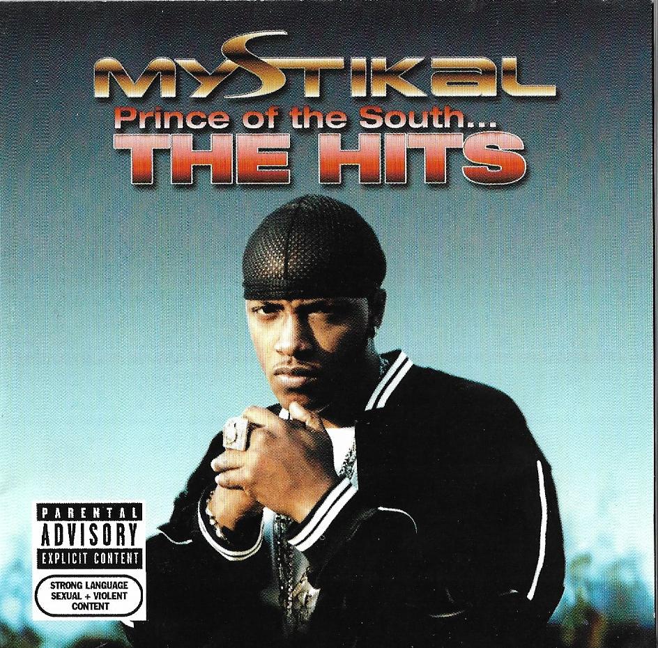 OLAS UN BEKONS HIP-HOP & FUNK BLOG: Mystikal - Prince Of The South…The ...