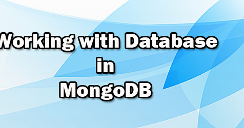 Working with Database in MongoDB ~ IT Tutorials with Example