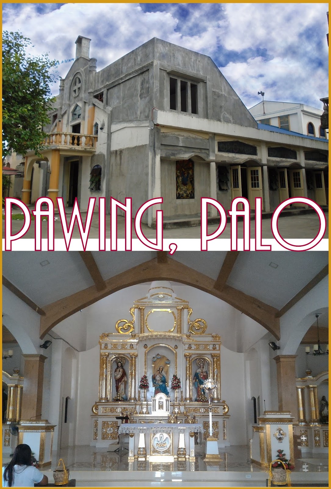 BEACHES AND CHURCHES: CHURCHES IN THE ARCHDIOCESE OF PALO: Palo, Abuyog ...