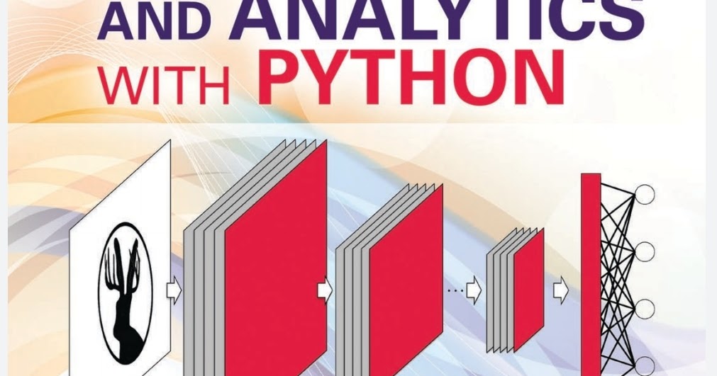 Advanced Data Science And Analytics With Python 2020 King Of Excel