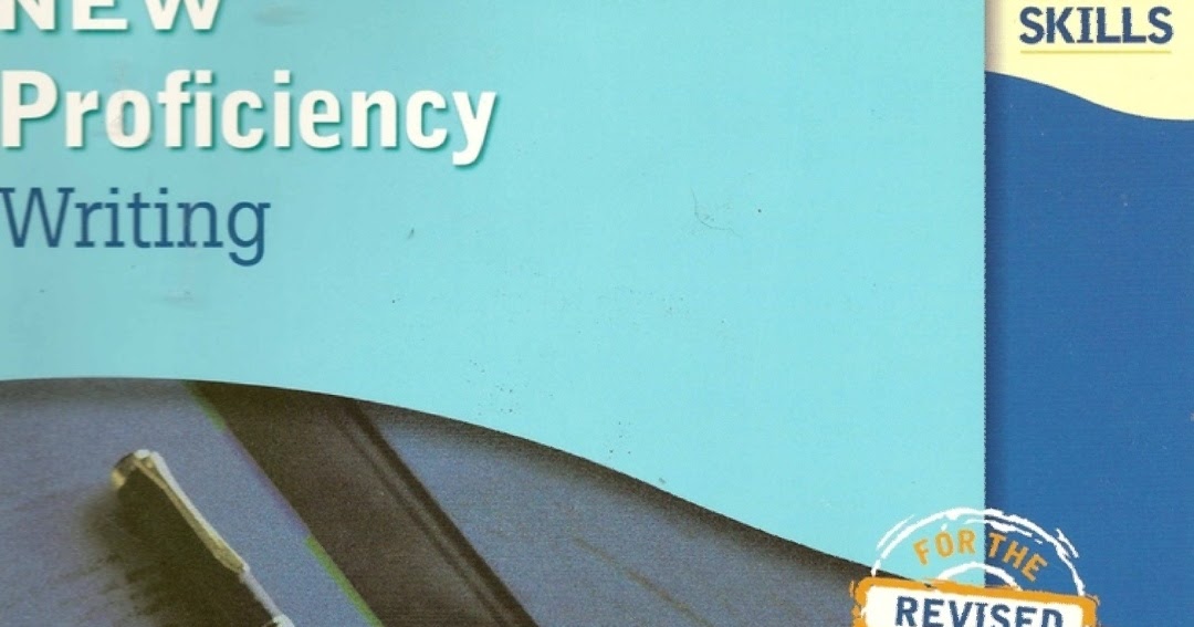 PROFICIENCY WRITING