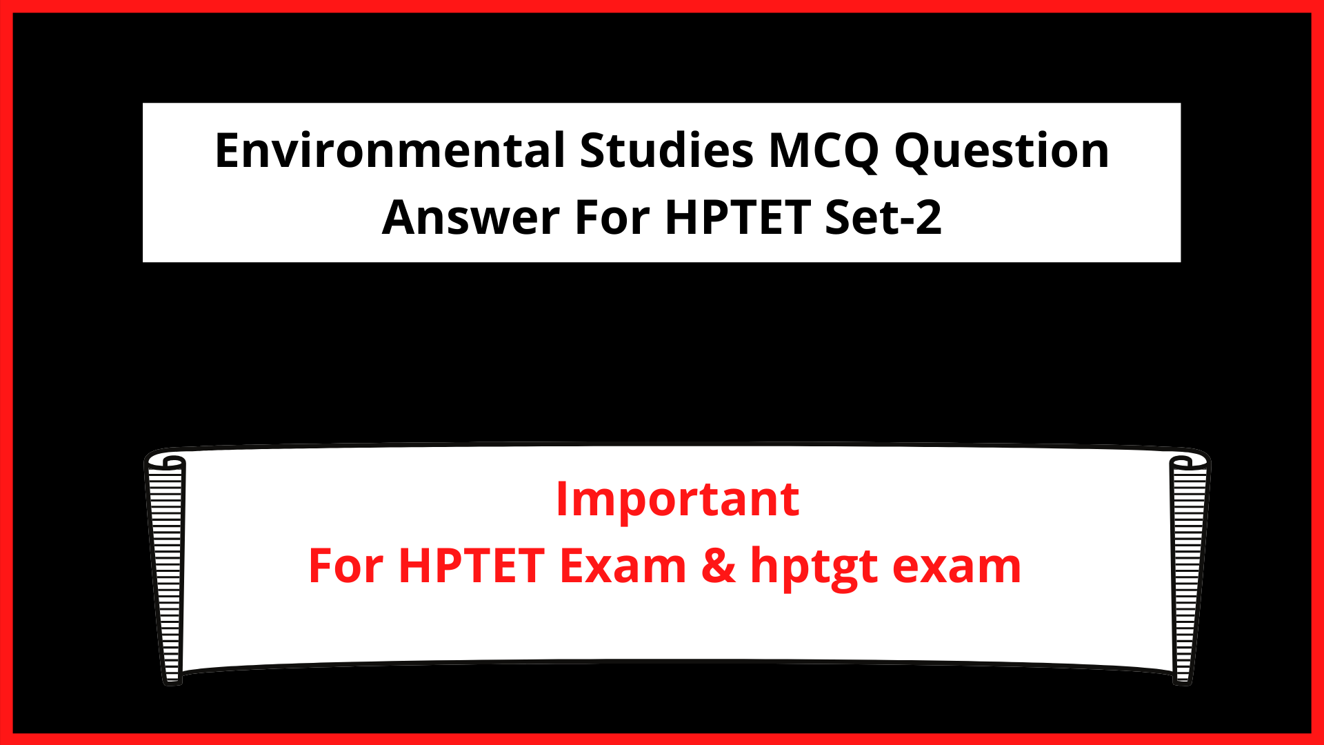Environmental Studies MCQ Question Answer For HPTET Set-2 - Himexam.com