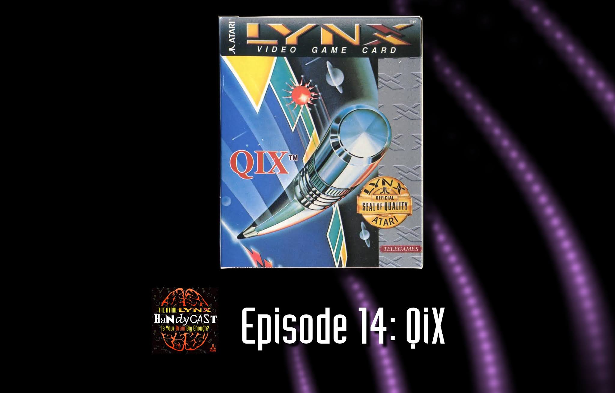EPISODE 14: QiX - Atari Lynx Handycast Podcast Feed - Atari I/O Forums