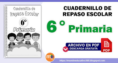 Cuadernillo de Repaso Escolar 6° GRADO Primaria Imprimible en PDF