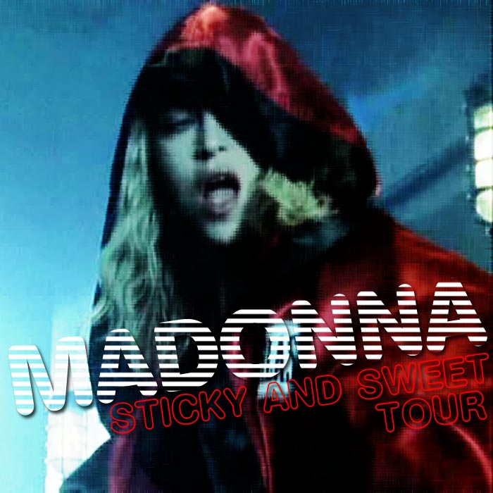 Madonna FanMade Covers: Sticky & Sweet Tour