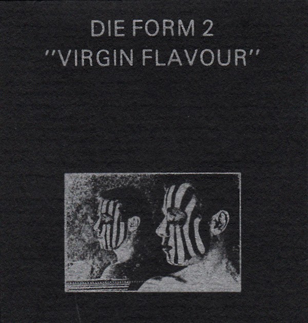 WET DREAMS: DIE FORM - DIE FORM 2 "VIRGIN FLAVOUR" (BAIN TOTAL, K04 ...