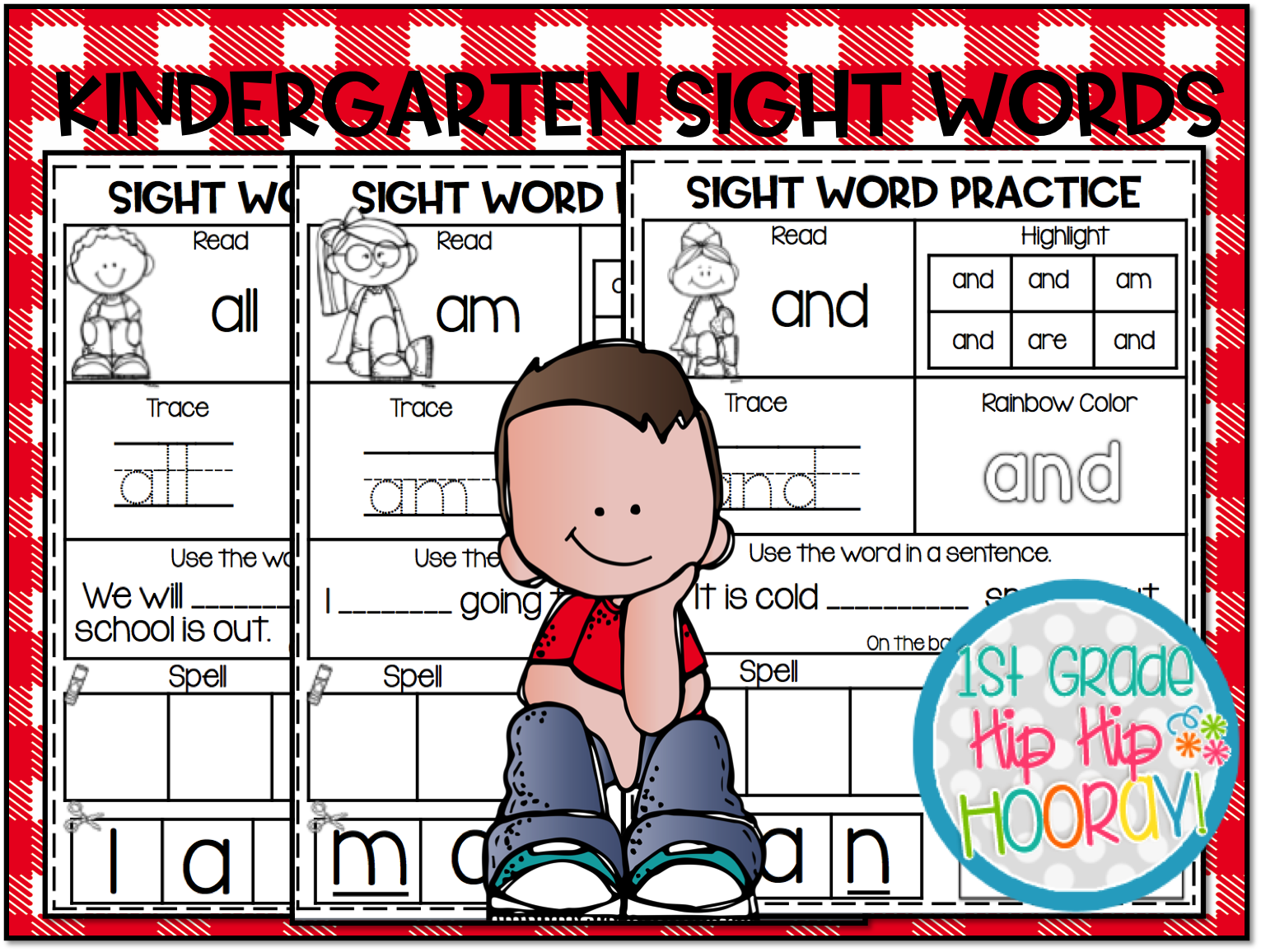 1st Grade Hip Hip Hooray!: Kindergarten Sight Words