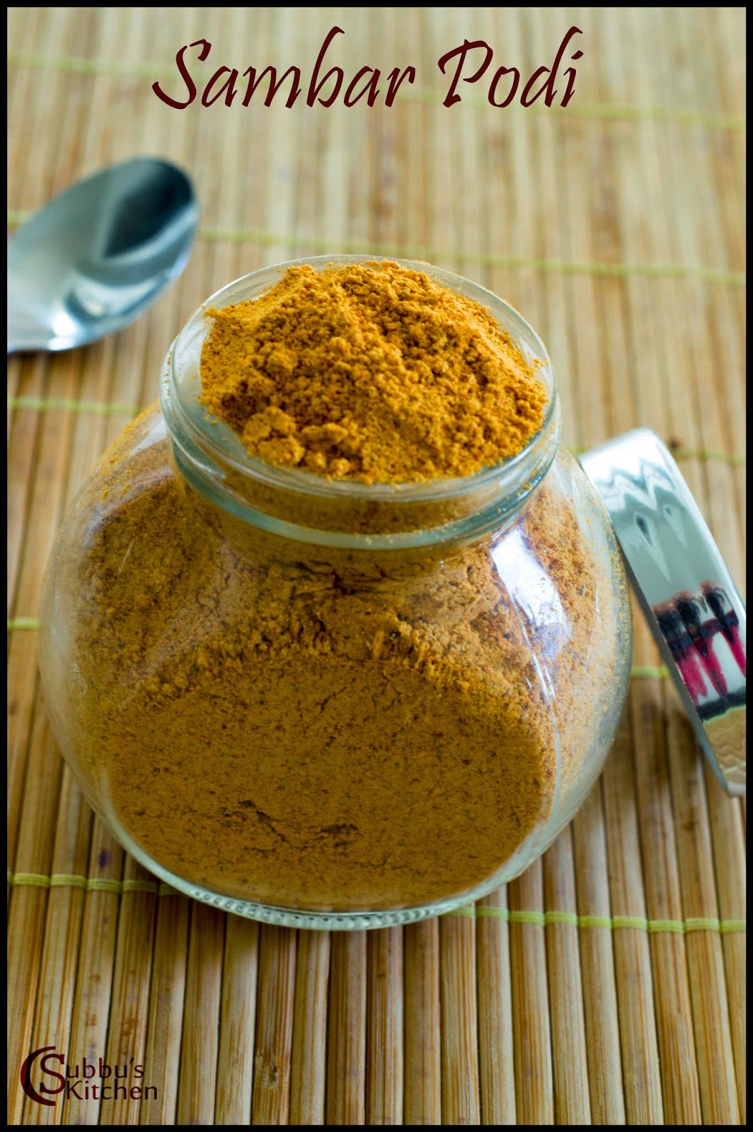 Sambar Powder(Sambar Podi/Masala) - Subbus Kitchen