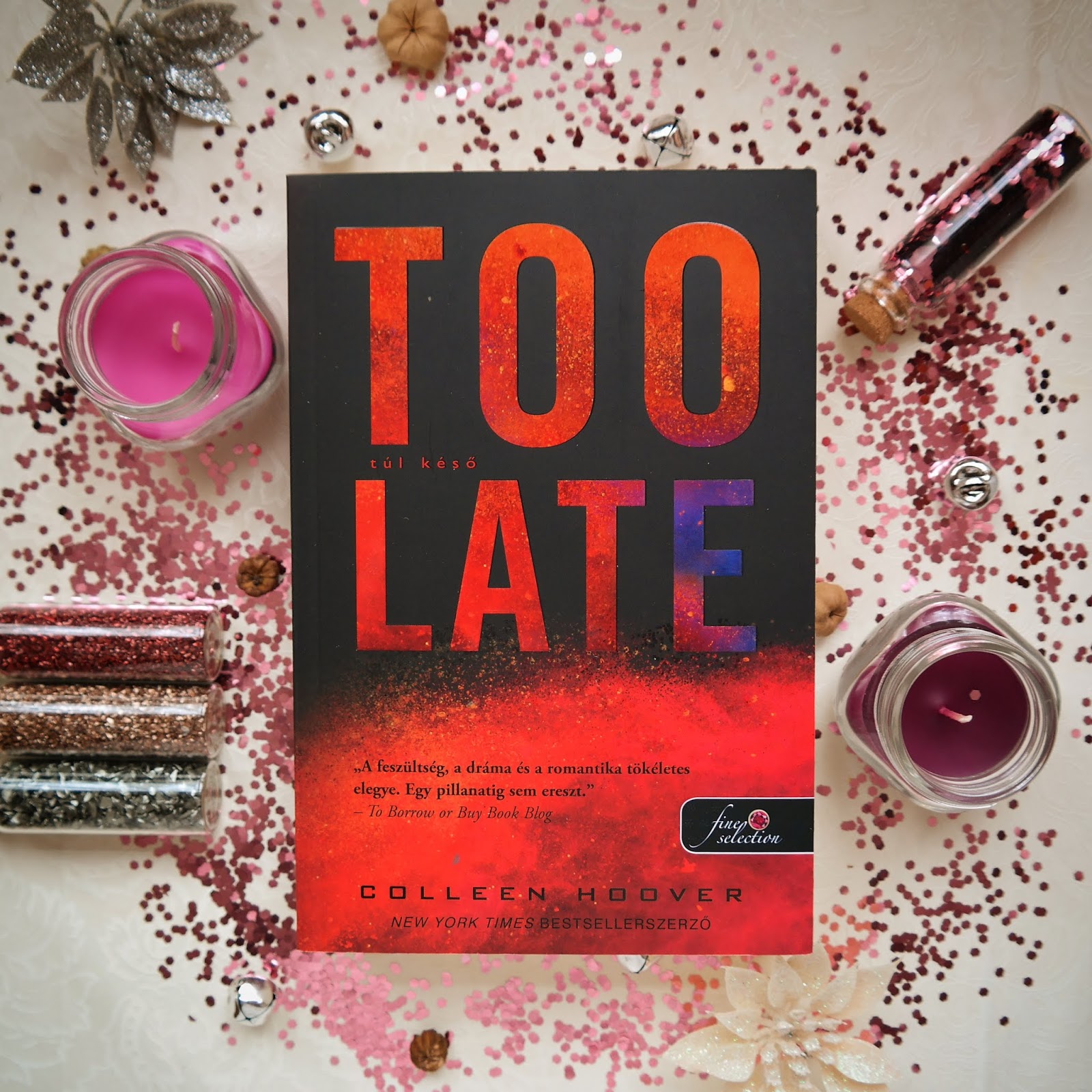 Niitaabell Világa: Colleen Hoover: Too Late – Túl késő